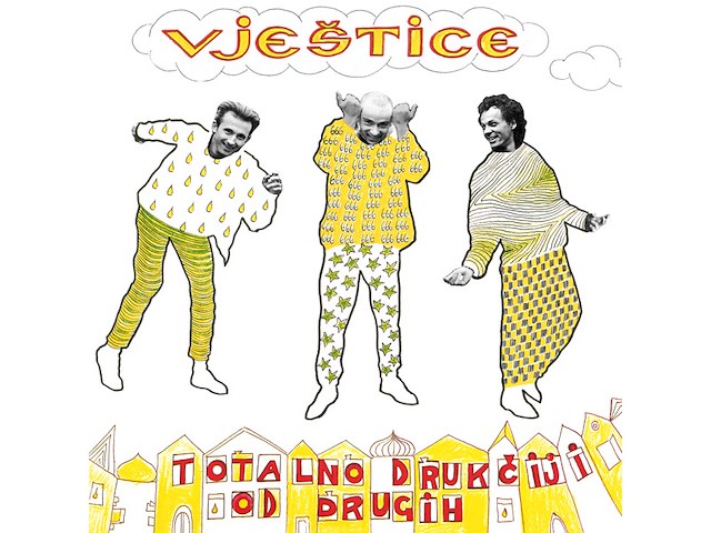 VJESTICE - TOTALNO DRUKCIJI OD DRUGIH