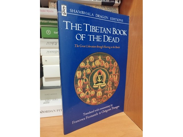 The Tibetan Book of the dead