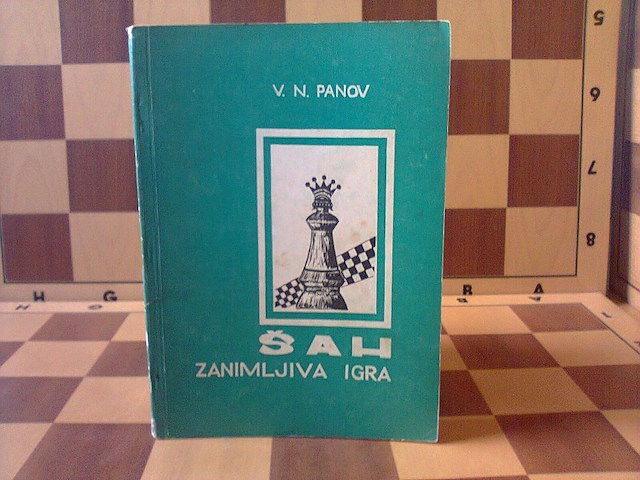 Panov - Sah zanimljiva igra (sah)