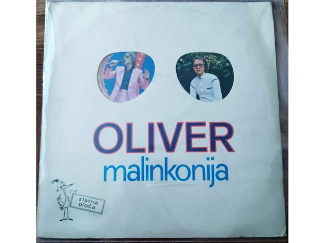 Oliver Dragojevic-Malinkonija Reissue LP (1979)