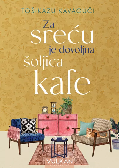 ZA SREĆU JE DOVOLJNA ŠOLJICA KAFE (29264)