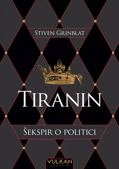 Tiranin: Šekspir u politici (24991)