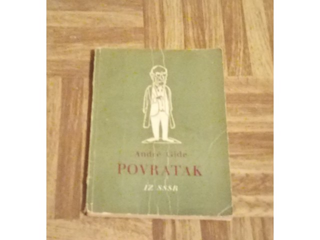 Povratak iz SSSR - Andre Gide