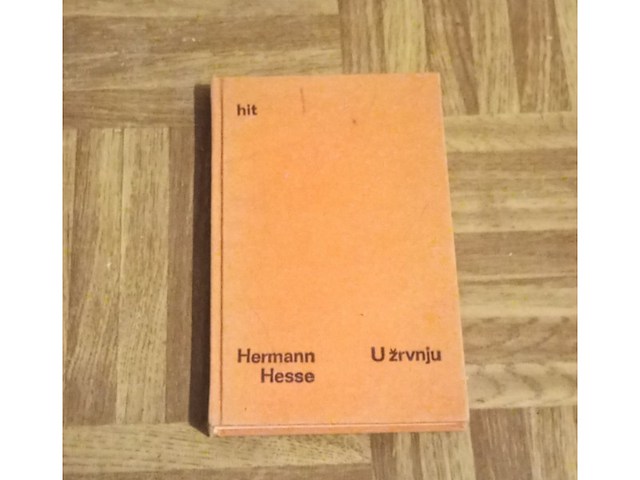 U žrvnju- Herman Hese