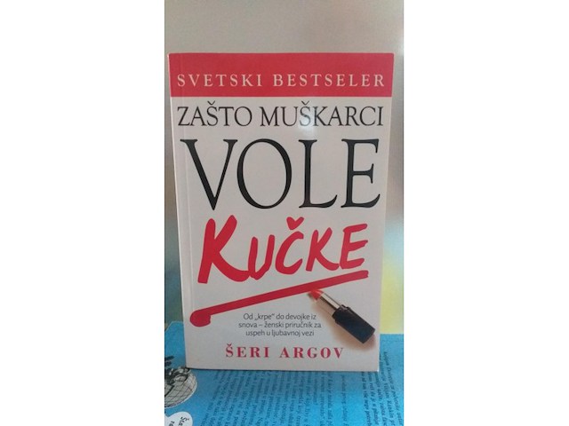 Seri Argov ZASTO MUSKARCI VOLE KUCKE