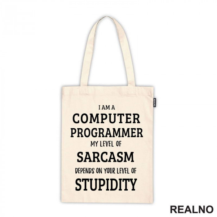 LEVEL OF SARCASM - PROGRAMMER - GEEK - CEGER