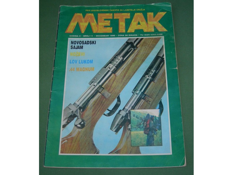 Metak, časopis za ljubitelje oružja 11, decembar 1990.