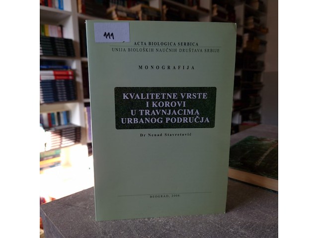 KVALITETNE VRSTE I KOROVI U TRAVNJACIMA URBANOG PODRUCJ