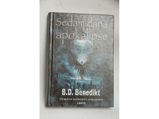 Sedam dana apokalipse - B.D.Benedikt