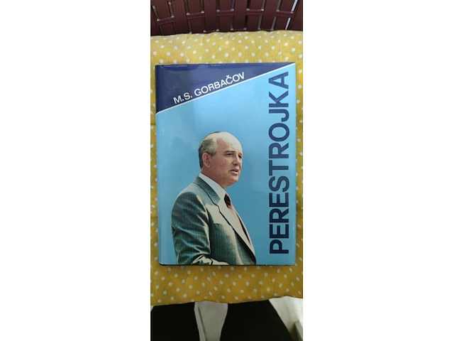 Perestrojka M.S.Gorbacov