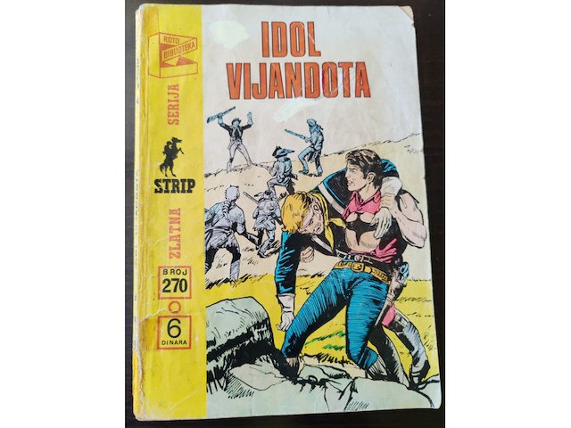 Zlatna Serija ZS 270 - ZAGOR - IDOL VIJANDOTA