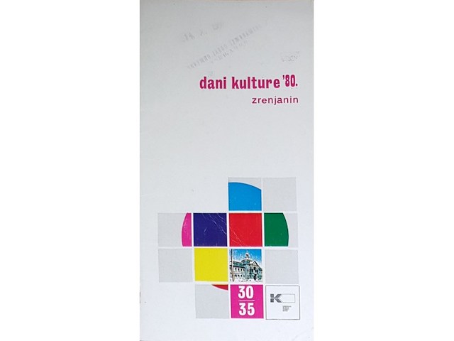 Program `DANI KULTURE 80` Zrenjanin Jugoslavija