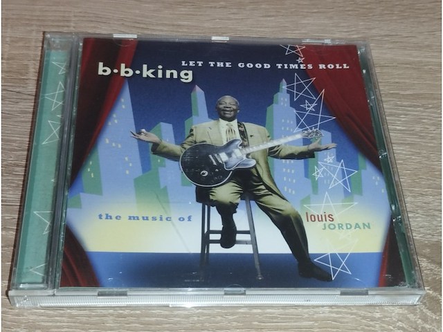 B.B.King - Let The Good Times Roll