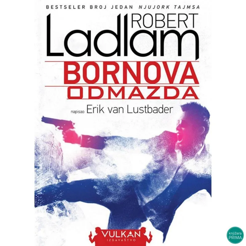 Bornova odmazda - Robert Ladlam VULKAN