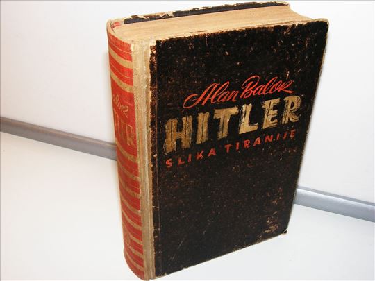 Hitler slika tiranije Alan Balok