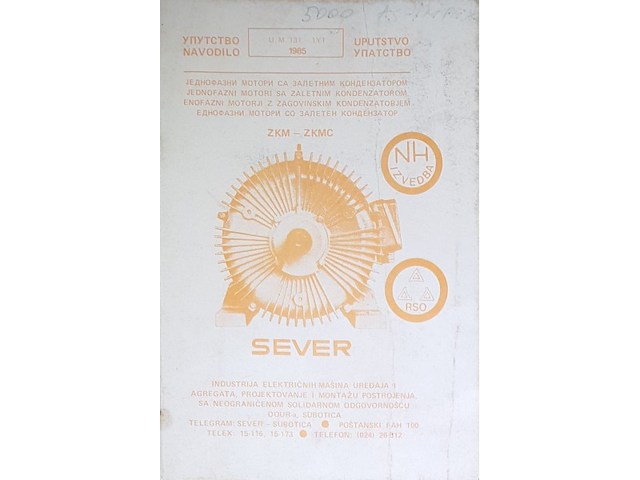 Uputstvo Za Jednofazne Motore `SEVER` Jugoslavija