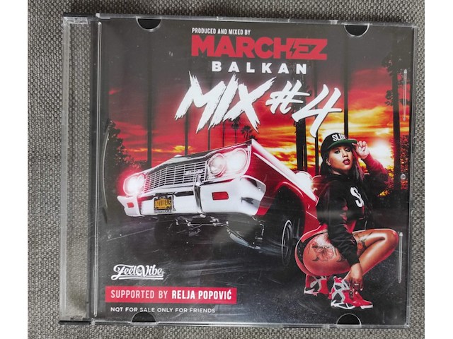 DJ Marchez – Balkan Mix #4