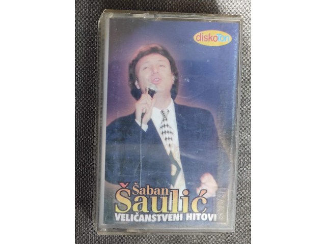 Šaban Šaulić – Veličanstveni Hitovi