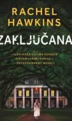 Zaključana Od Rachel Hawkins