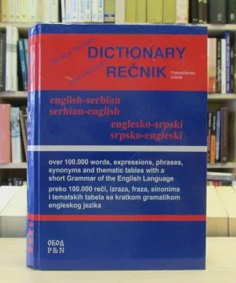 NOVI STANDARDNI REČNIK: ENGLESKO-SRPSKI – SRPSKO-ENGLESKI