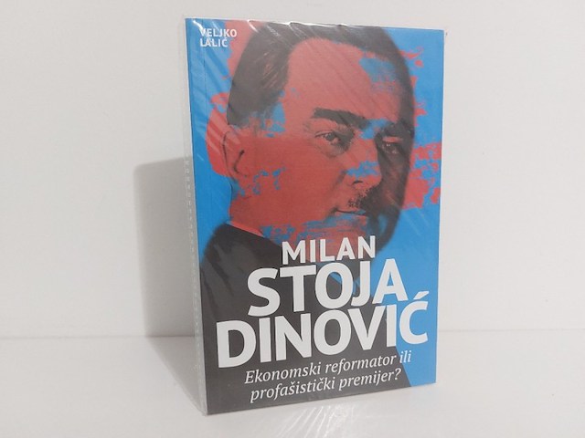 Milan Stojadinović NOVO