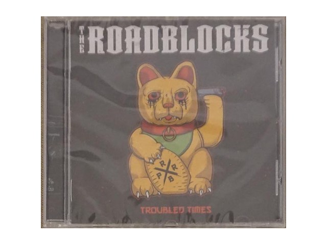 The Roadblocks - Troubled Times (nov)