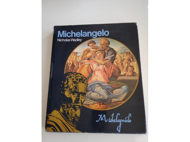 MICHELANGELO - Nicholas Wadley