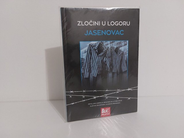 Zločini u logoru Jasenovac NOVO