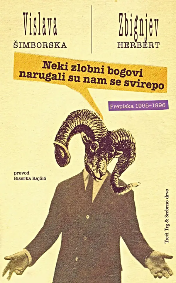 Neki zlobni bogovi narugali su nam se svirepo : prepiska 1955–1996