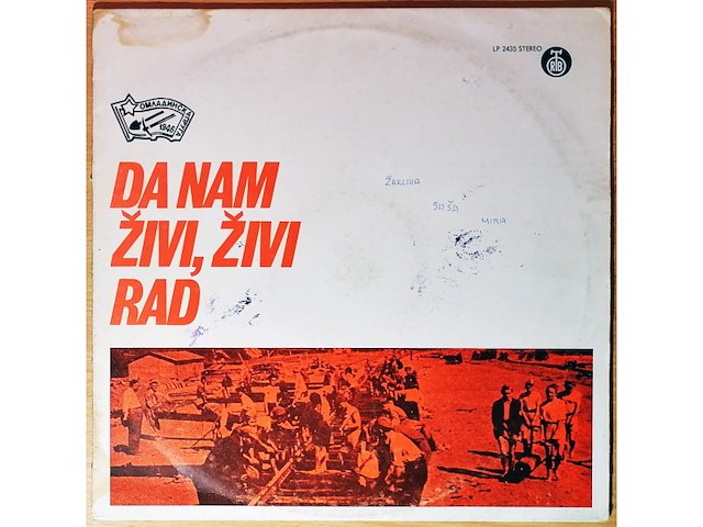 Tito LP: V/A - Da nam živi, živi rad (`76) SUNCE, Arsen