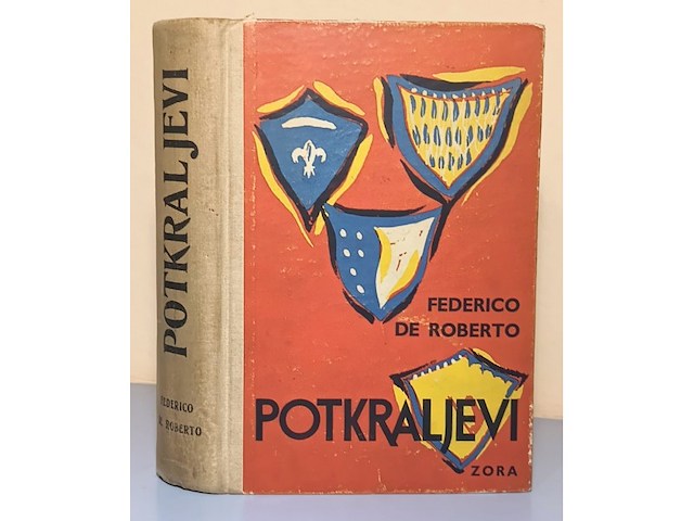 POTKRALJEVI Federico de Roberto