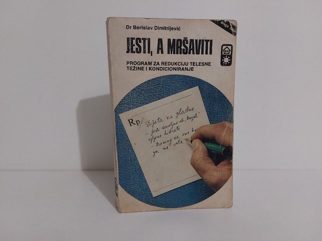 Jesti a mršaviti - Dr Berislav Dimitrijević