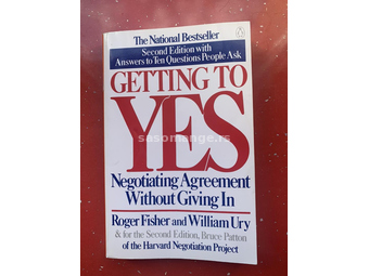 Getting to Yes: Negotiating Agreement Without Giving In