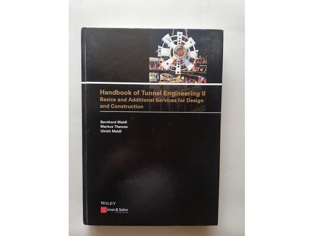 Handbook of Tunnel Engineering ll - Thewes, Maidl