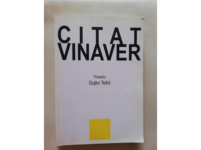 Citat Vinaver - priredio Gojko Tešić