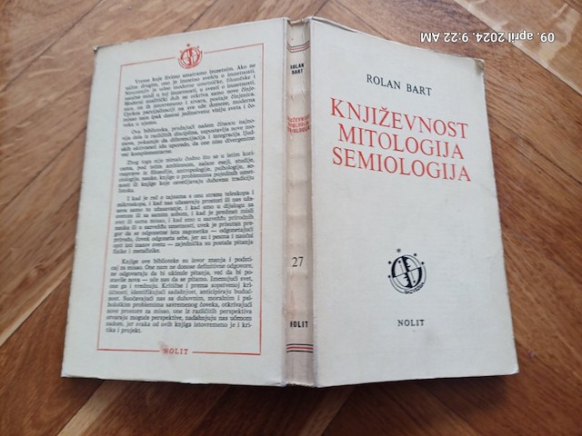 ROLAN BART, KNJIŽEVNOST MITOLOGIJA SEMIOLOGIJA