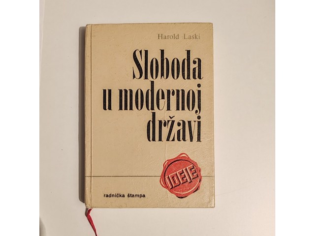 Sloboda u modernoj drzavi - Harold Laski