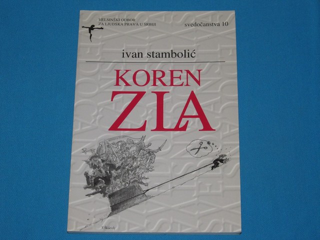 KOREN ZLA Ivan Stambolić