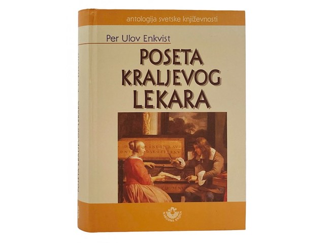 Poseta kraljevog lekara - Per Ulov Enkvist