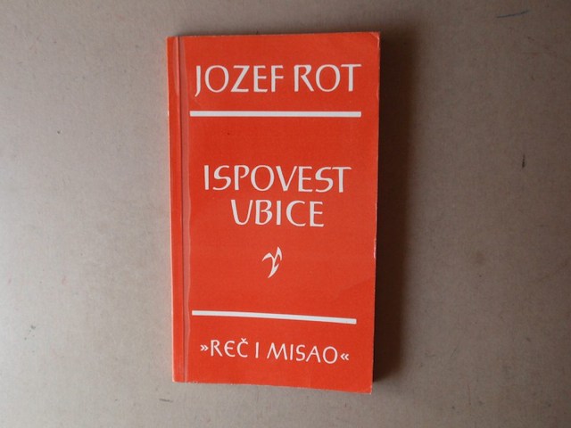 Jozef Rot - ISPOVEST UBICE