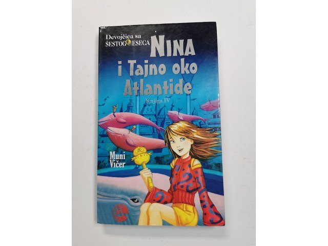 Nina i tajno oko Atlantide, Muni Vučer