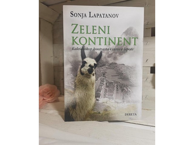 Sonja Lapatanov - Zeleni kontinent