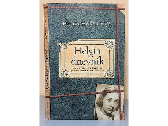 HELGIN DNEVNIK Helga Hošek Vajs