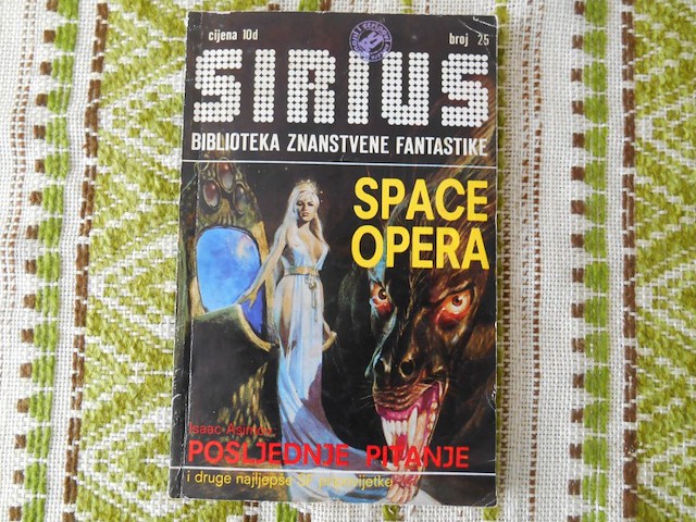 Sirius 25 - Space opera