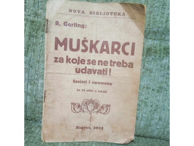 Muškarci za koje se ne treba udavati. Opomene i savjeti