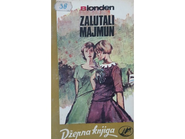 Zalutali Majmuni - Antoan Bloden