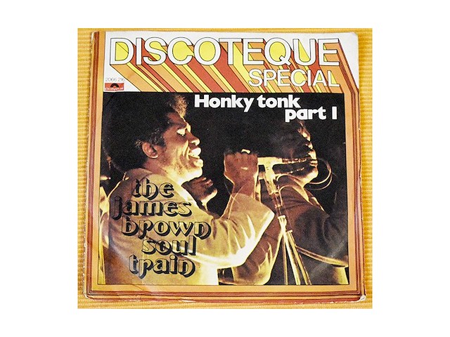James Brown Soul Train ‎– Honky Tonk