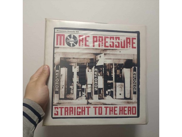 More Pressure Vol. 1 - Straight To The Head (UK, 2006)