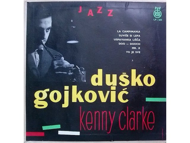 Duško Gojković, Kenny Clarke-Internacionalni Jazz,mint