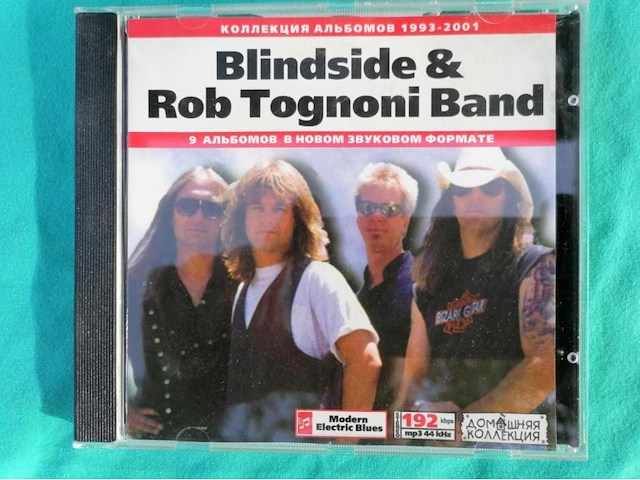 Blindside &;; Rob Tognoni Band - 1993 - 2001 (MP3)